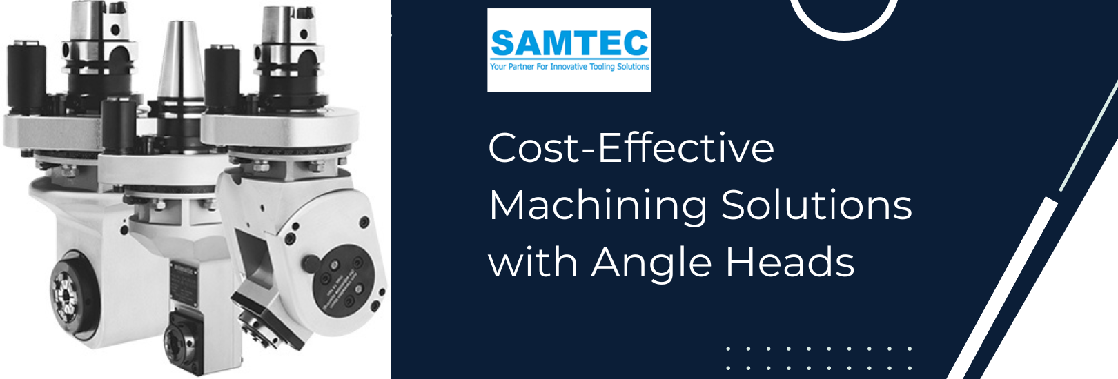 Cost-Effective Machining Solutions with Angle Heads